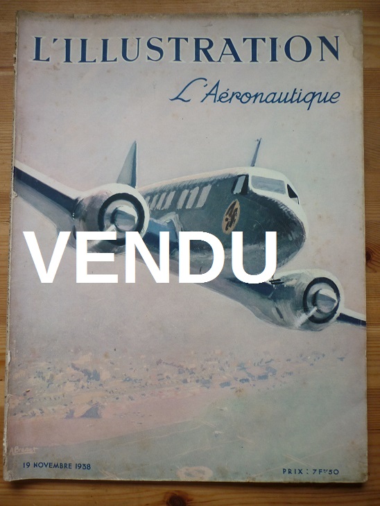 Revue L'illustration hors-série de novembre 1938 : L'aéronautique ...