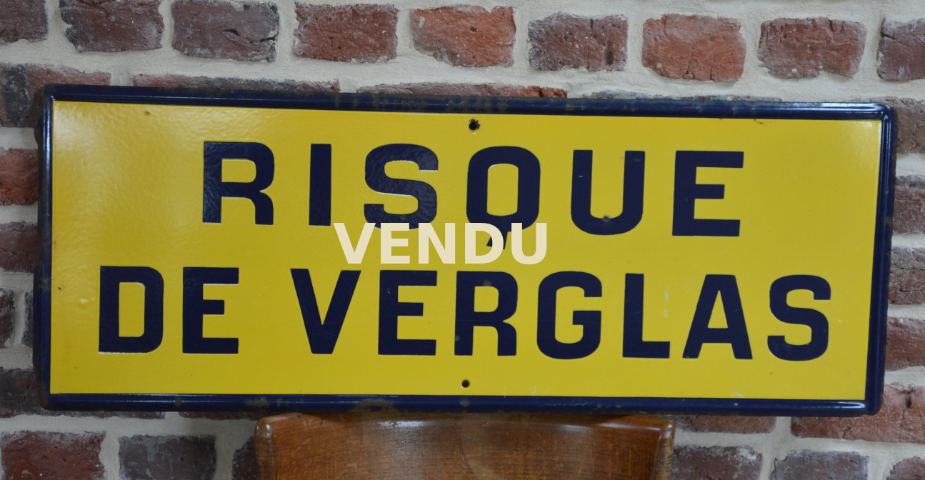 Ancienne plaque émaillée Risque de verglas - BROC' EN' GUCHE